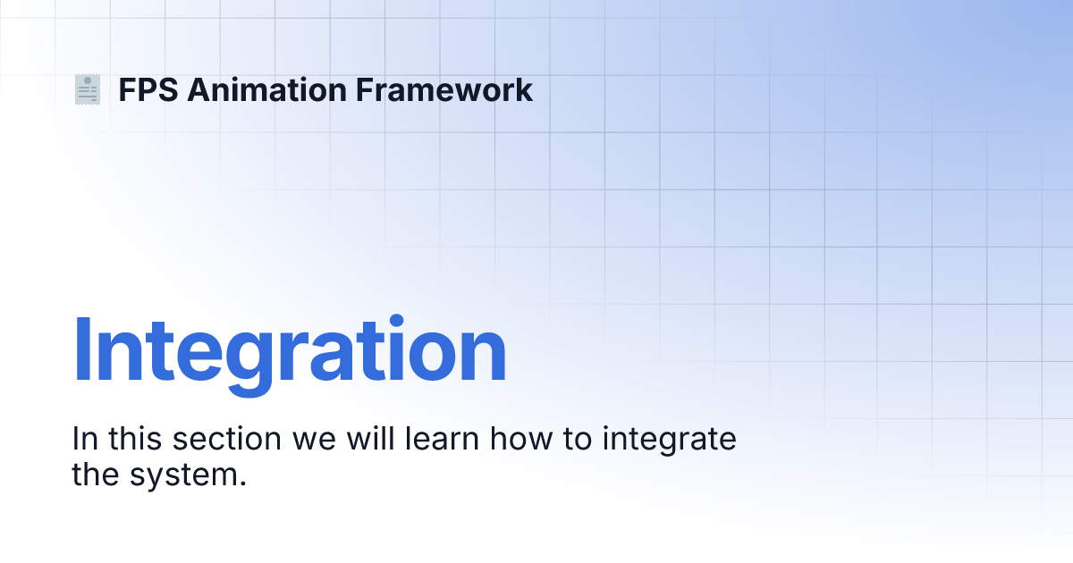 Integration Fps Animation Framework